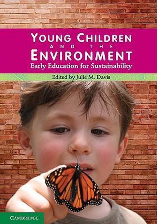 Young Children and the Environment | 9780521736121 | Julie M. Davis ...