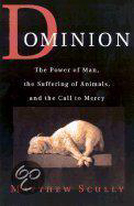 Dominion, Matthew Scully | 9780312261474 | Boeken | bol