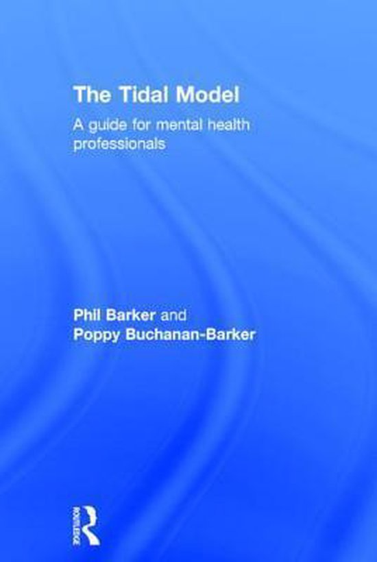 The Tidal Model | 9781583918005 | Prof Philip J Barker | Boeken | bol.com