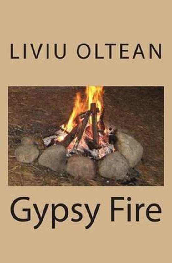 Gypsy Fire, Liviu Oltean | 9781463787066 | Boeken | bol.com
