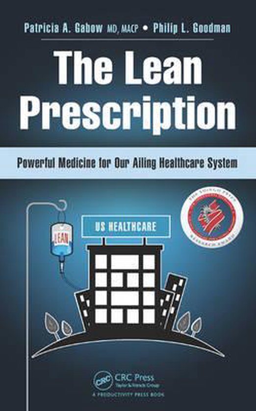 The Lean Prescription | 9781482246384 | Patricia A. Gabow | Boeken | bol