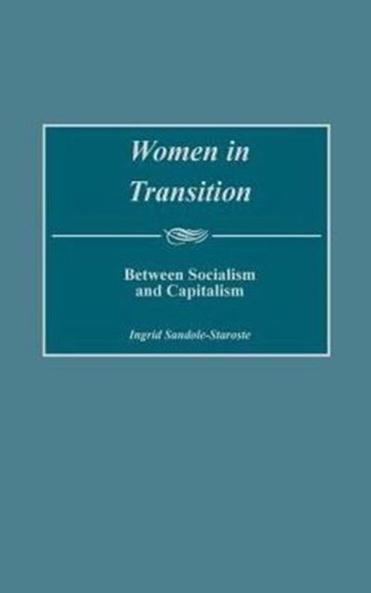 Women in Transition | 9780275973704 | Ingrid Sandole-Staroste | Boeken ...