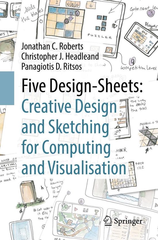 Five Design-Sheets: Creative Design and Sketching for Computing and ...