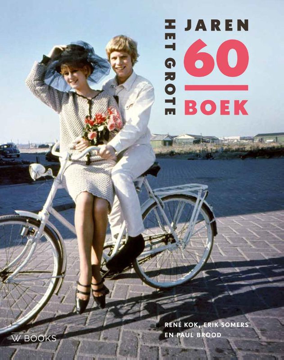 Het grote jaren 60 boek (midsize) | 9789462586079 | René Kok | Boeken | bol