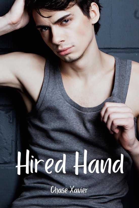 Hired Hand (ebook), Chase Xavier | 9798215058275 | Boeken | bol