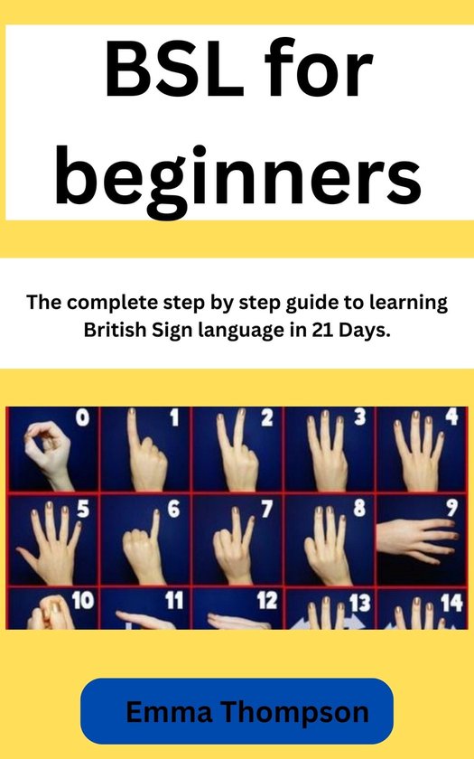 BSL for beginners (ebook), Emma Thompson | 1230007080401 | Boeken | bol