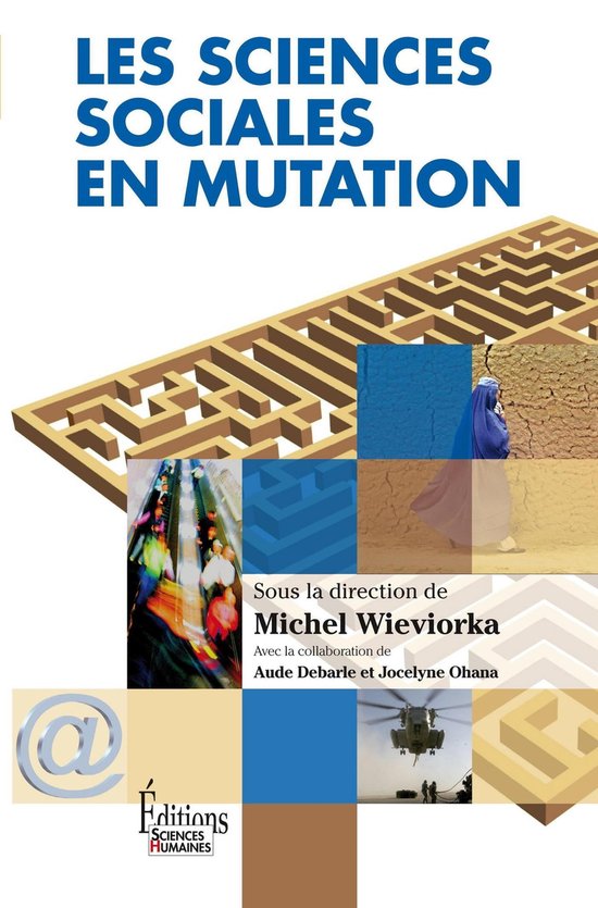 Encyclopédique - Les Sciences sociales en mutation (ebook), Michel ...