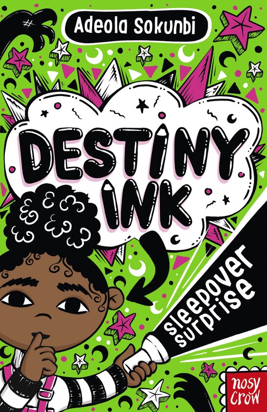 Destiny Ink- Destiny Ink: Sleepover Surprise, Adeola Sokunbi ...