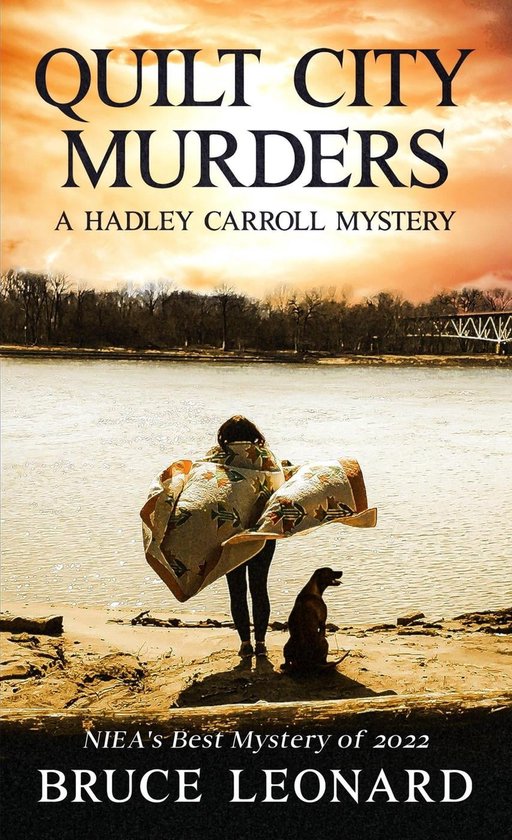 Hadley Carroll Mysteries 1 - Quilt City Murders (ebook), Bruce Leonard | 9798986823546... | bol