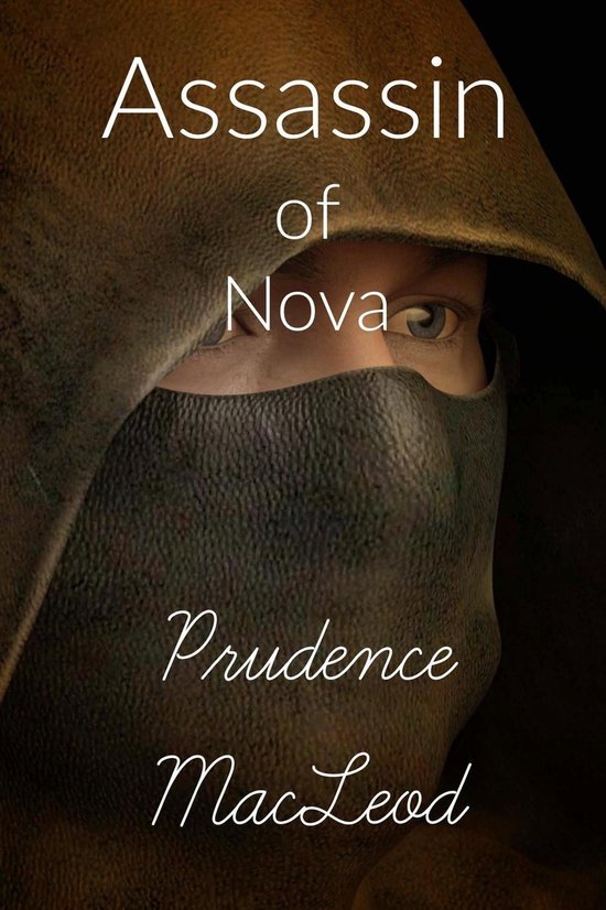 Nova series 2 - Assassin of Nova (ebook), Prudence Macleod | 9781927478349 | Boeken | bol