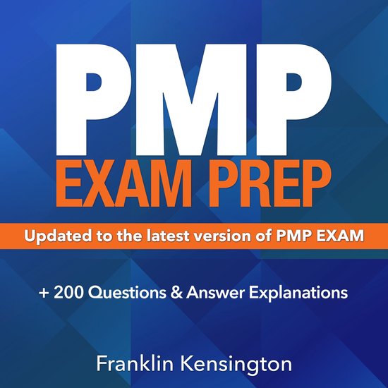 PMP Exam Prep: Master the Latest Techniques and Trends with this In ...