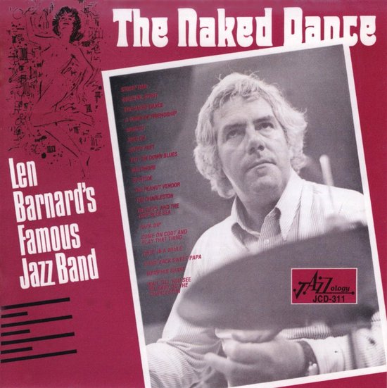 Len Barnard's Famous Jazz Band - The Naked Dance (CD), Len Barnard'S ...