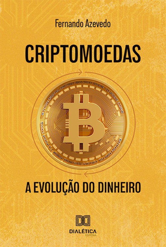 Criptomoedas (ebook), Fernando Azevedo | 9786527007005 | Boeken | bol