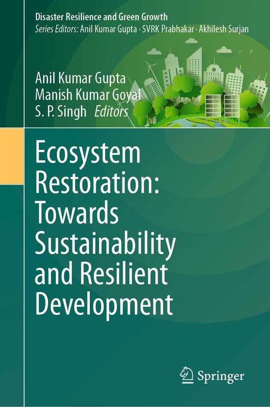 Disaster Resilience and Green Growth- Ecosystem Restoration: Towards ...