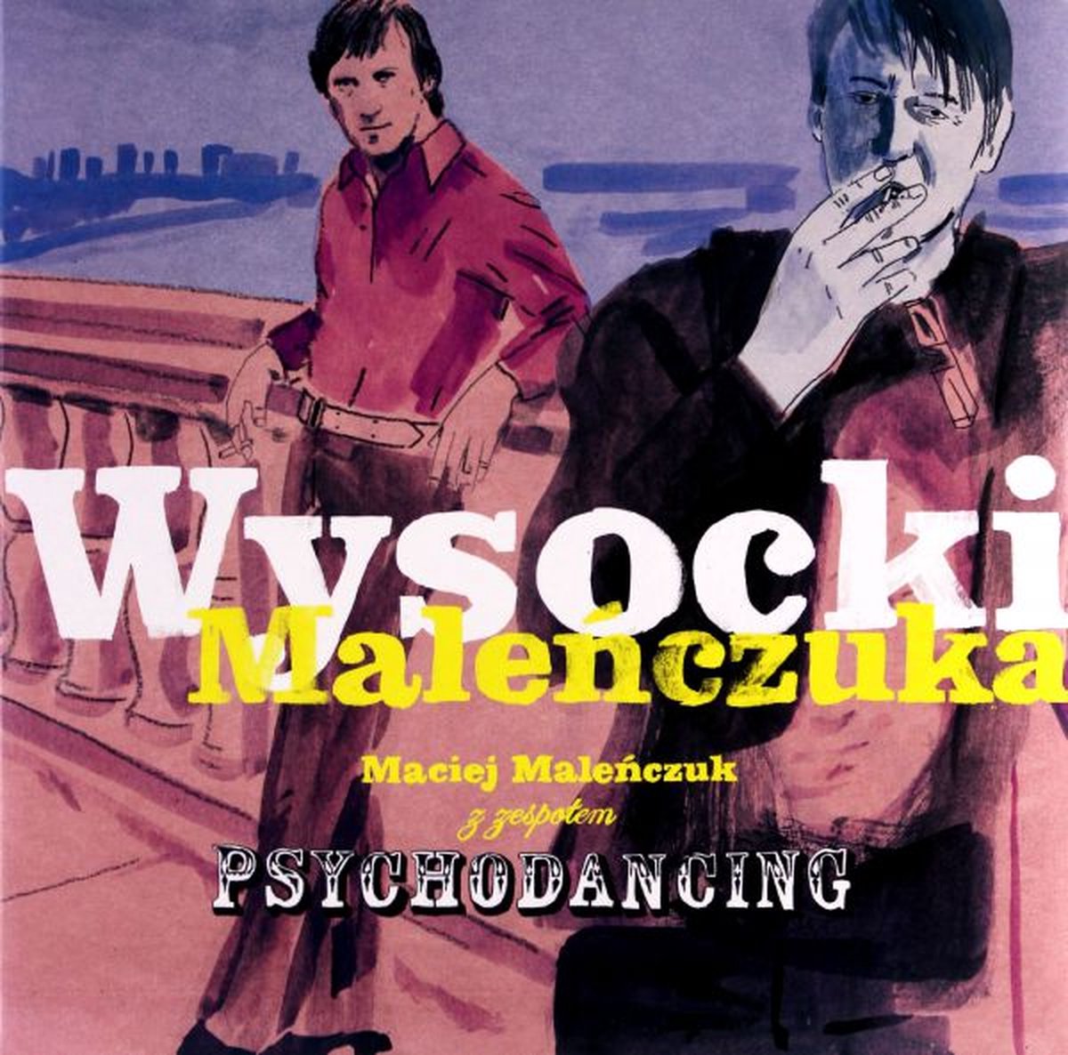 Wysocki Malenczuka, Maciej Malenczuk | Muziek | bol.com