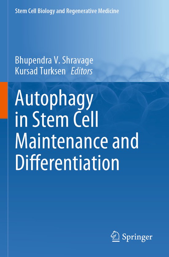 Stem Cell Biology and Regenerative Medicine- Autophagy in Stem Cell ...