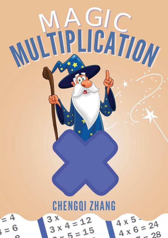 Magic Multiplication (ebook), Chengqi Zhang | 9789888843398 | Boeken | bol