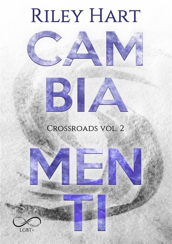 Crossroads 2 - Cambiamenti (ebook), Riley Hart | 9788855316224 | Boeken ...