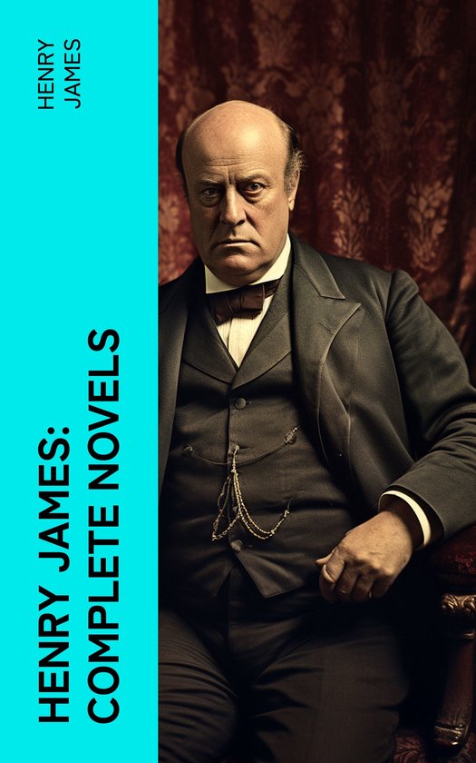 Henry James: Complete Novels (ebook), Henry James | 4066339572713 ...