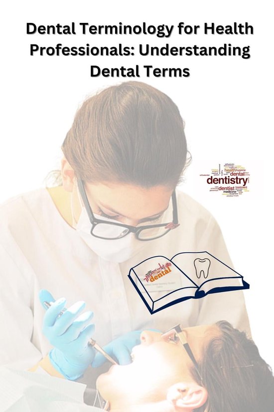 Dental Terminology for Health Professionals: Understanding Dental Terms ...