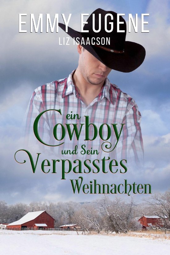 Ein Cowboy und sein verpasstes Weihnachten (ebook), Emmy Eugene ...