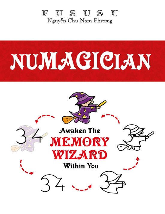 Numagician 1 - Numagician: Awaken The Memory Wizard Within You (ebook ...