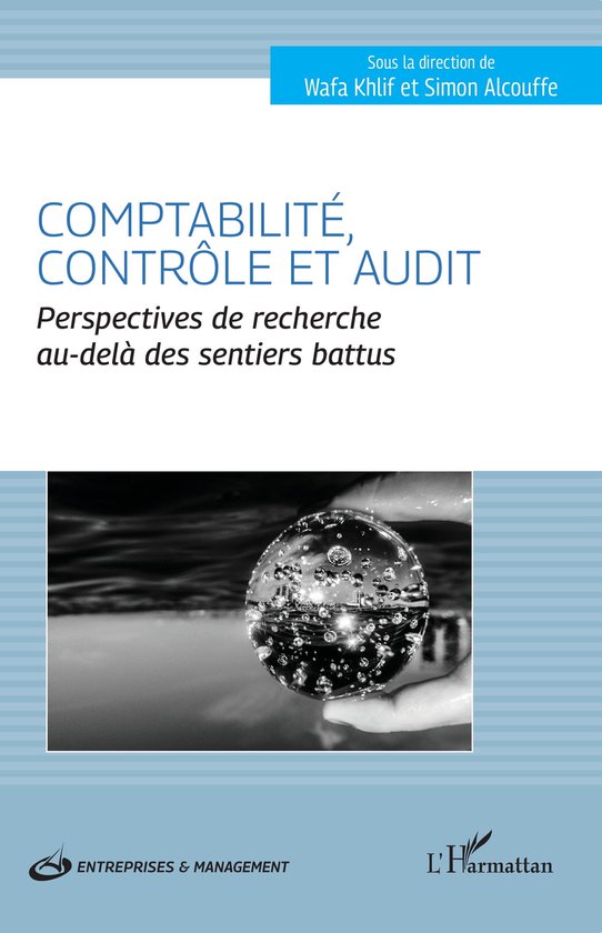 Comptabilité, contrôle et audit (ebook), Wafa Khlif | 9782336406503 | Boeken | bol
