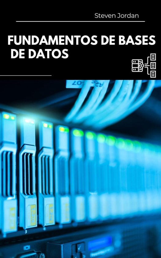 Fundamentos de Bases de Datos (ebook), Steven Jordan | 9798223535706 | Boeken | bol