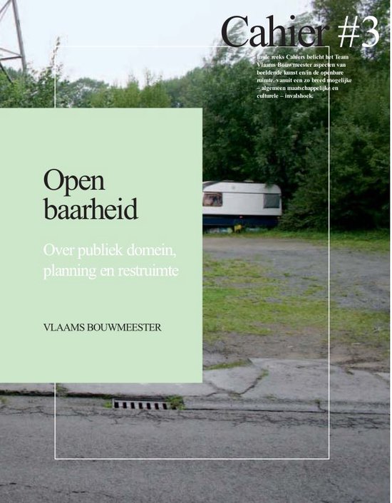 Cahier 3: Openbaarheid | 9789040303203 | Boeken | bol