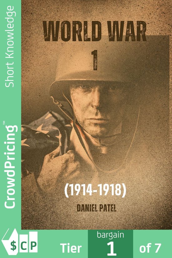 World War 1 (1914-1918) (ebook), Daniel Patel | 9781633485679 | Boeken | bol