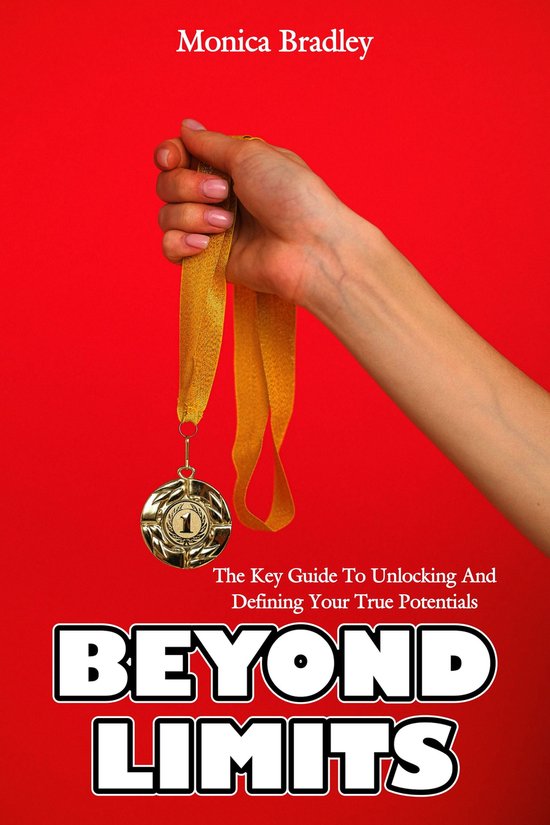 Beyond Limits (ebook), Monica Bradley | 1230007218132 | Boeken | bol