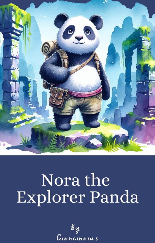 Nora the Explorer Panda (ebook), Cinncinnius | 9798223104407 | Boeken | bol