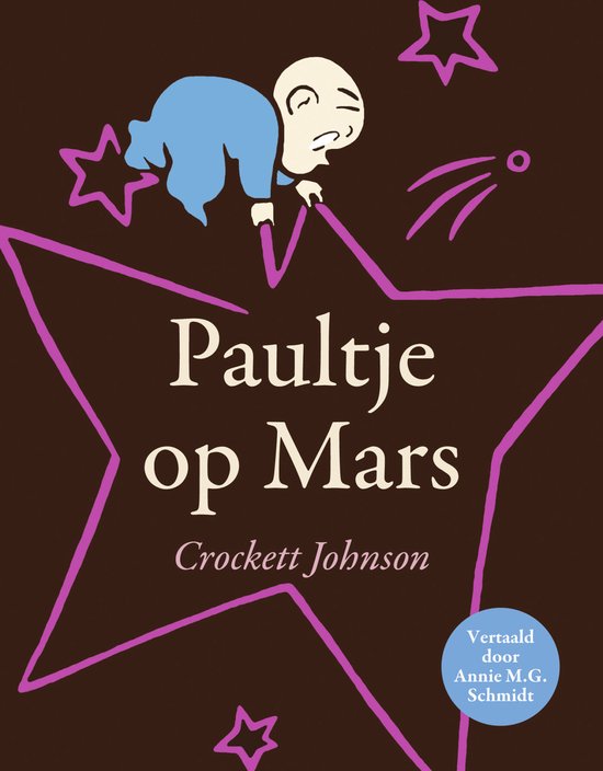 Paultje op Mars, Crockett Johnson | 9789045129136 | Boeken | bol