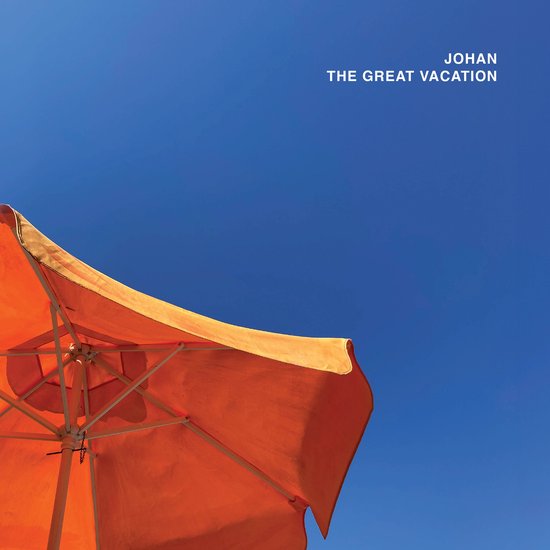 Johan - The Great Vacation (CD), Johan | Muziek | bol