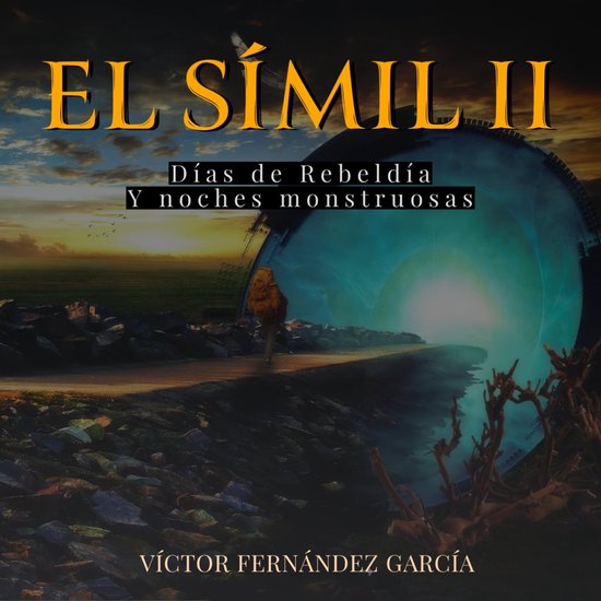 El símil 2, Victor Fernandez Garcia | 1230007164736 | Boeken | bol