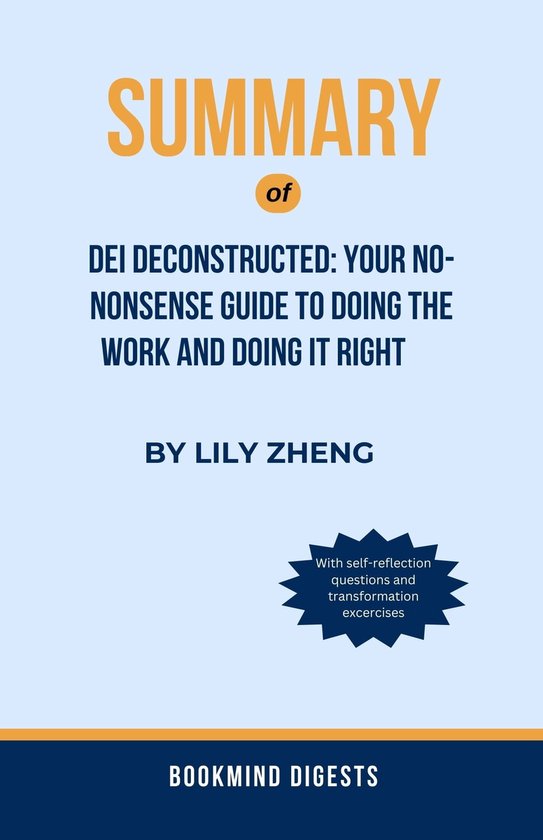 Summary and Analysis of DEI Deconstructed (ebook), Bookmind Digests | 1230007211188 |... | bol