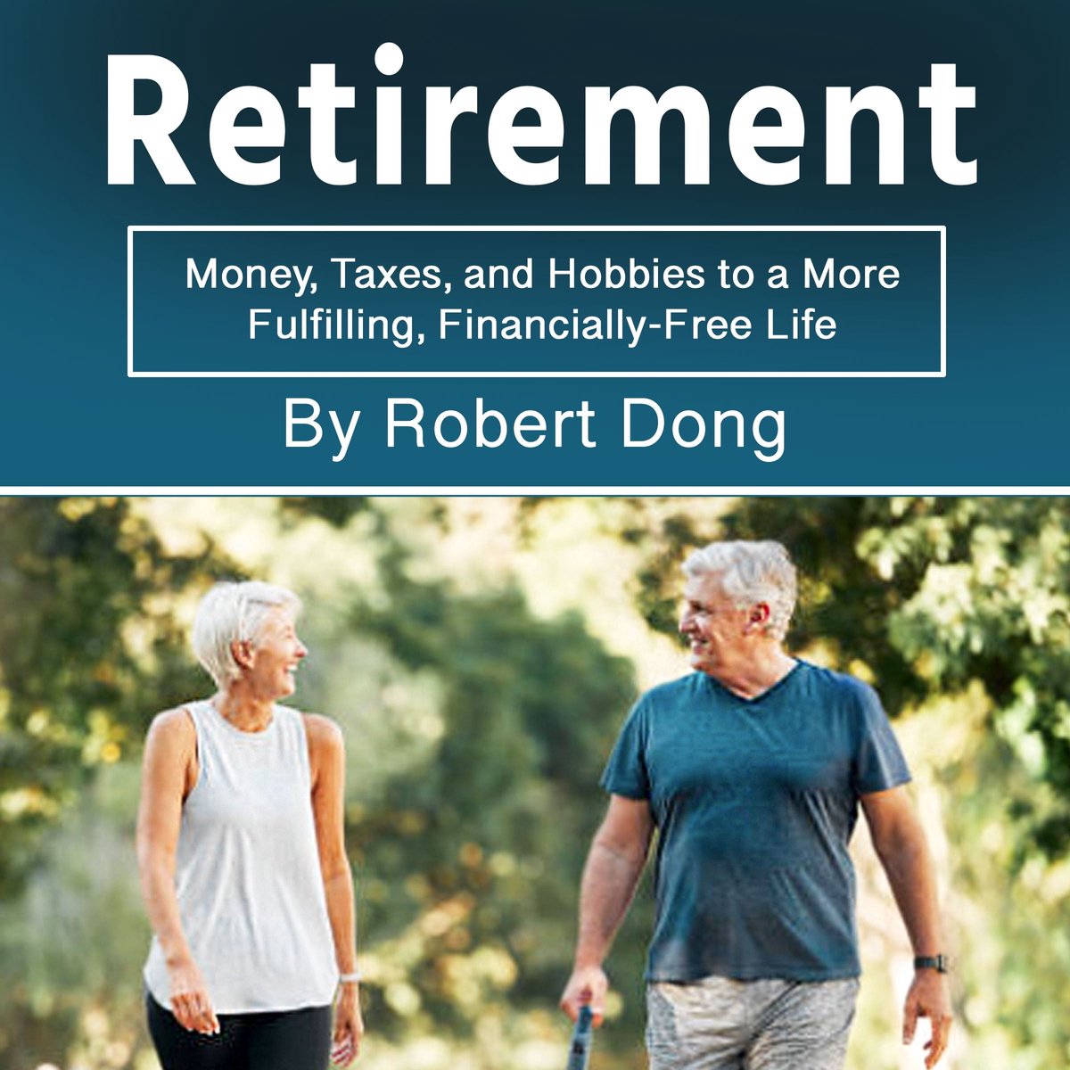 Retirement, Robert Dong | 9798868611452 | Boeken | bol