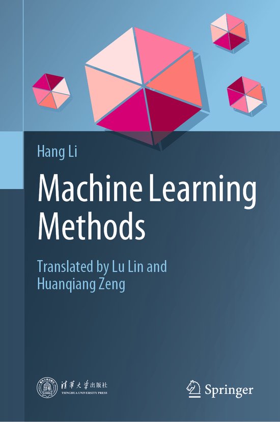 Machine Learning Methods | 9789819939169 | Hang Li | Boeken | bol