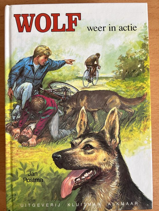 Wolf de hond weer in aktie, Jan Postma | 0978903034395 | Boeken | bol