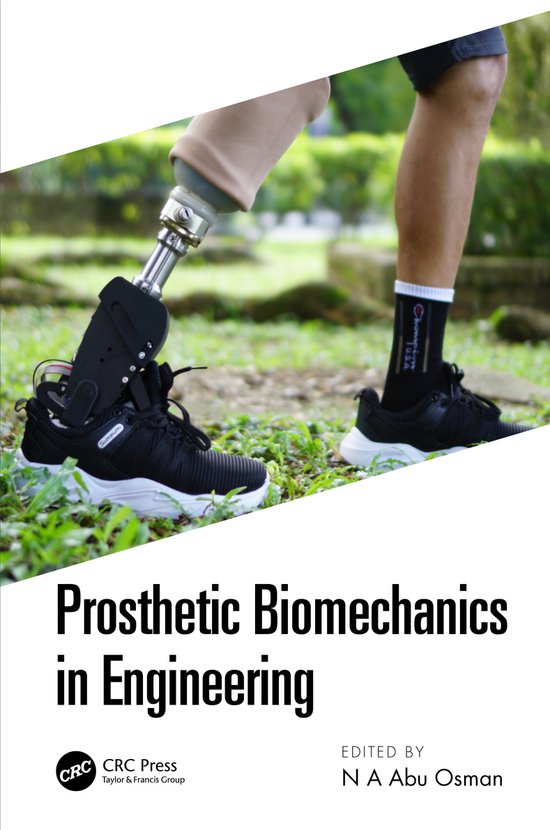 Prosthetic Biomechanics in Engineering | 9781032052458 | Boeken | bol