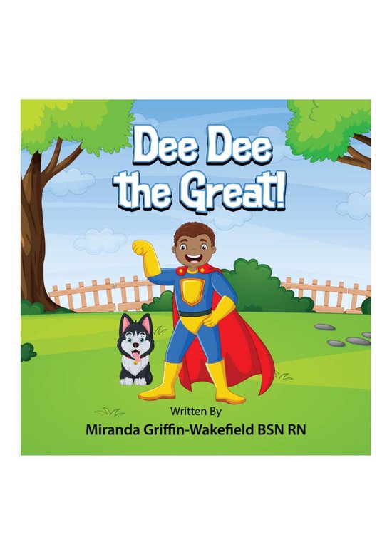 Dee Dee the Great (ebook), Miranda Griffin-Wakefield | 1230007059605 ...