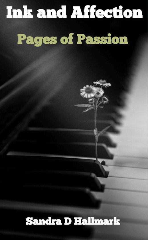 Ink and Affection (ebook), Sandra D Hallmark | 1230007065170 | Boeken | bol