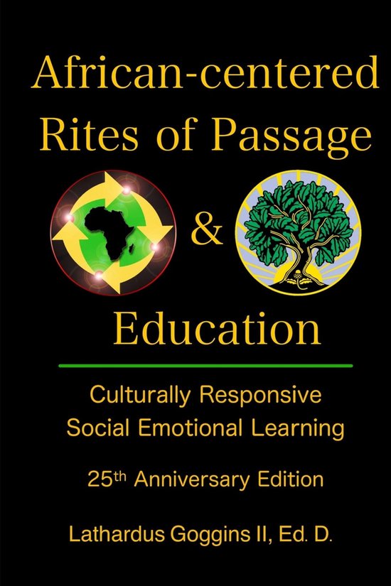 African-centered Rites of Passage and Education (ebook), Lathardus ...
