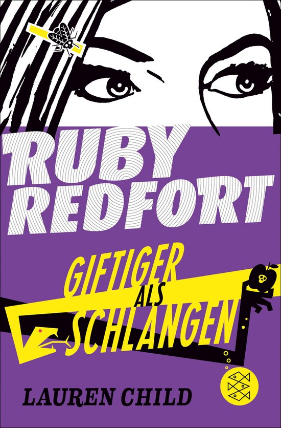 Ruby Redfort 5 - Ruby Redfort – Giftiger als Schlangen (ebook), Lauren ...