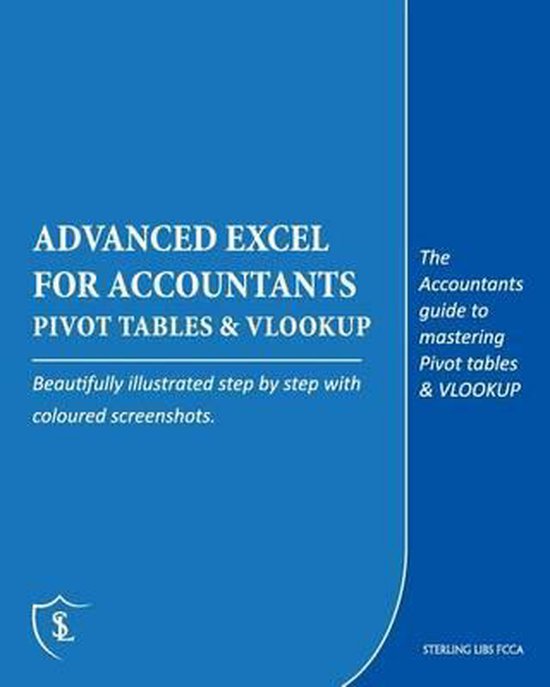 Advanced Excel for Accountants - Pivot Tables & VLOOKUP | 9781911037088 ...