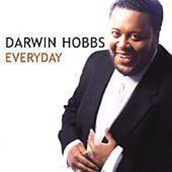 Everyday, Darwin Hobbs | CD (album) | Muziek | bol