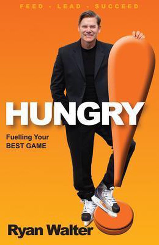 Hungry! | 9780986928109 | Ryan Walter | Boeken | bol.com