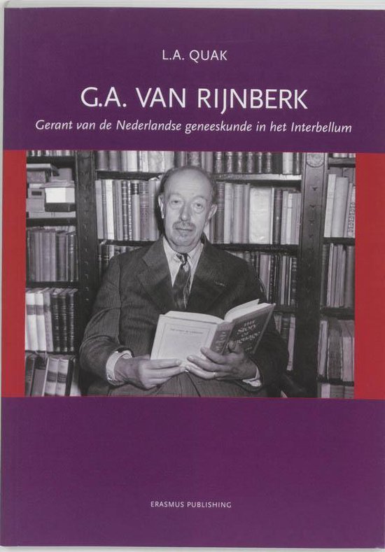 G.A. Van Rijnberk (1875-1953), L.A. Quak | 9789052351773 | Boeken | bol.com