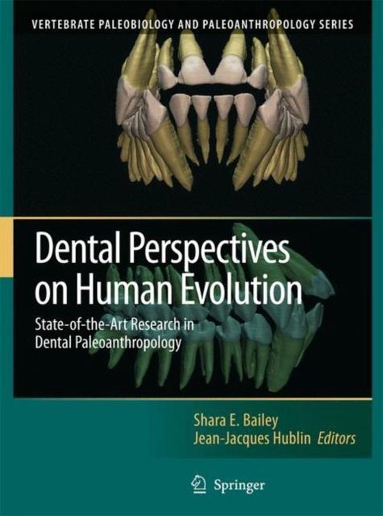 Vertebrate Paleobiology and Paleoanthropology- Dental Perspectives on Human Evolution... | bol