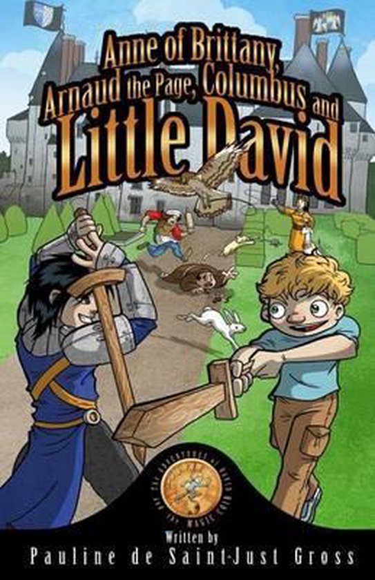 Anne of Brittany, Arnaud the Page, Columbus and Little David, Pauline ...
